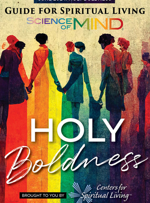 Guide for Spiritual Living - Science of Mind magazine