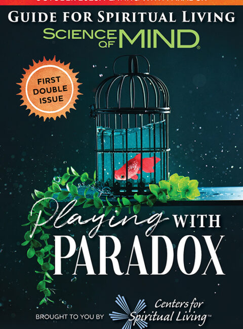 Guide for Spiritual Living - Science of Mind magazine