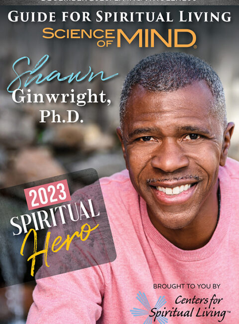 Guide for Spiritual Living - Science of Mind magazine