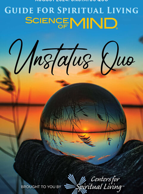 Guide for Spiritual Living - Science of Mind magazine